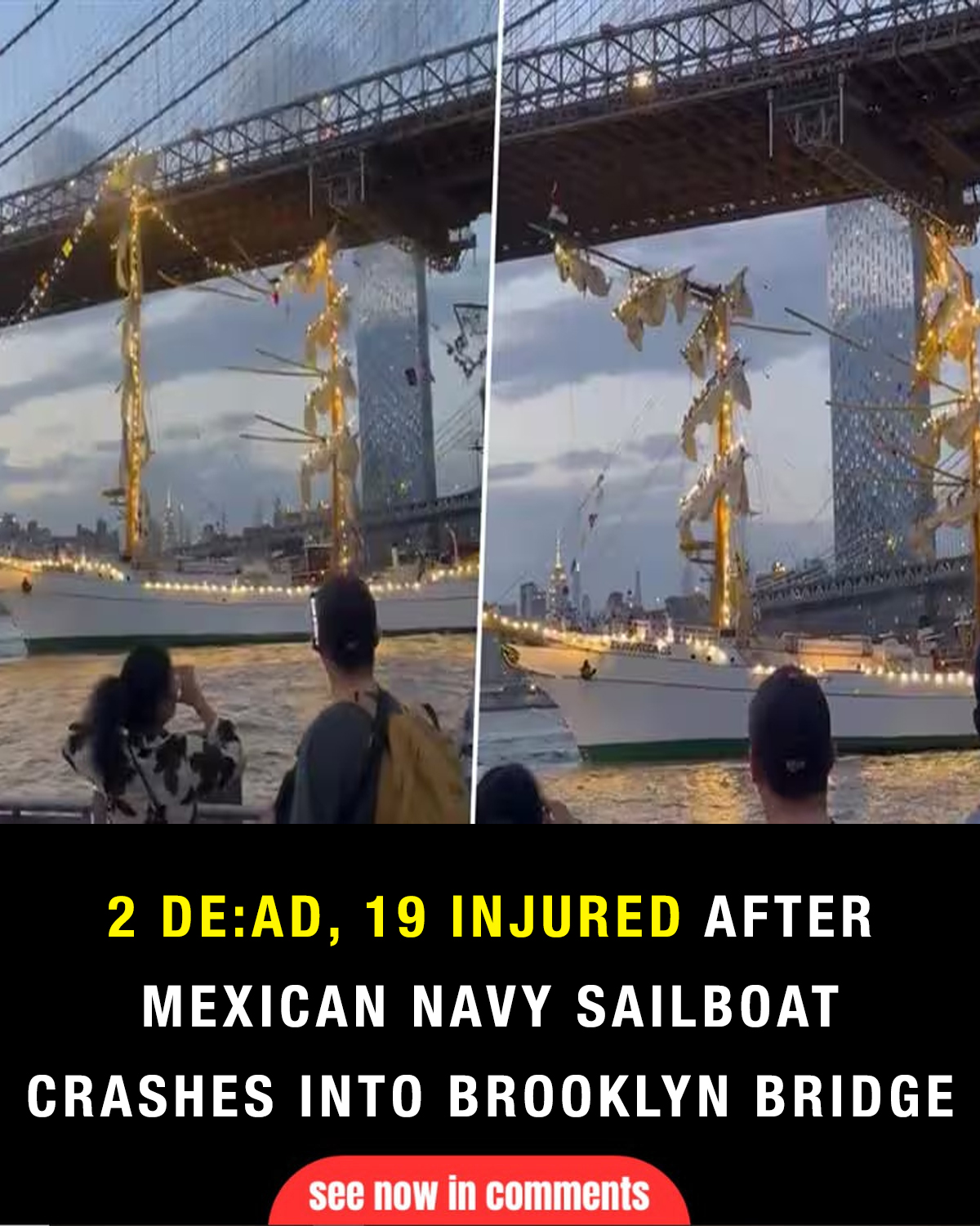 2 dead, 19 injured after Mexican Navy sailboat crashes into Brooklyn Bridge